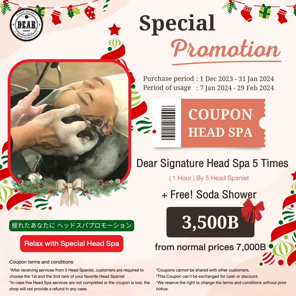 Head spa special promotion【DEAR Hair Design】｜เว็บไซต์รวมร้านทำผมในกรุงเทพฯ